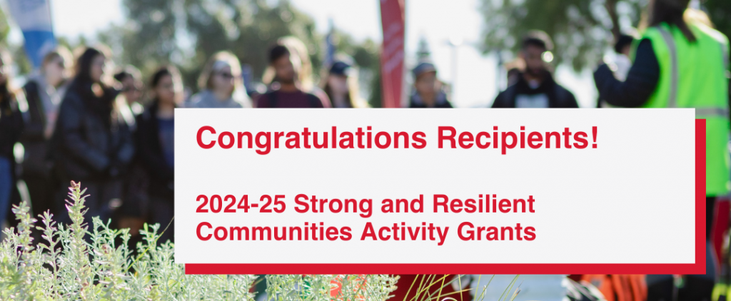 Strong and Resilient Communities Grants: Recipients announced ...